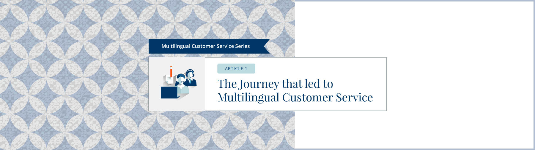 The Evolution Of Localised Multilingual Customer Service