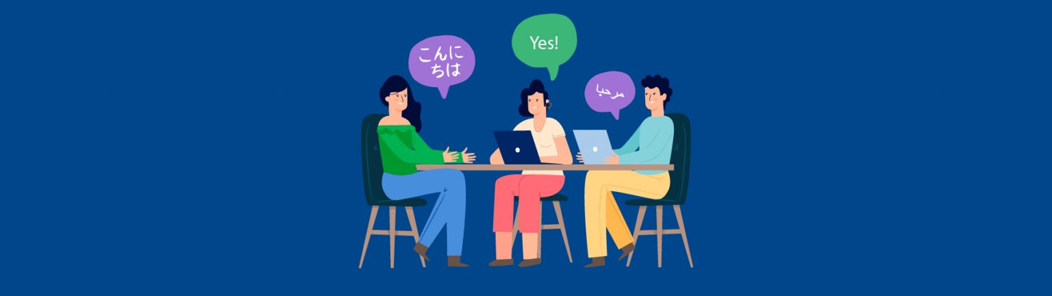 Build A Global Company With Your Multilingual Employees